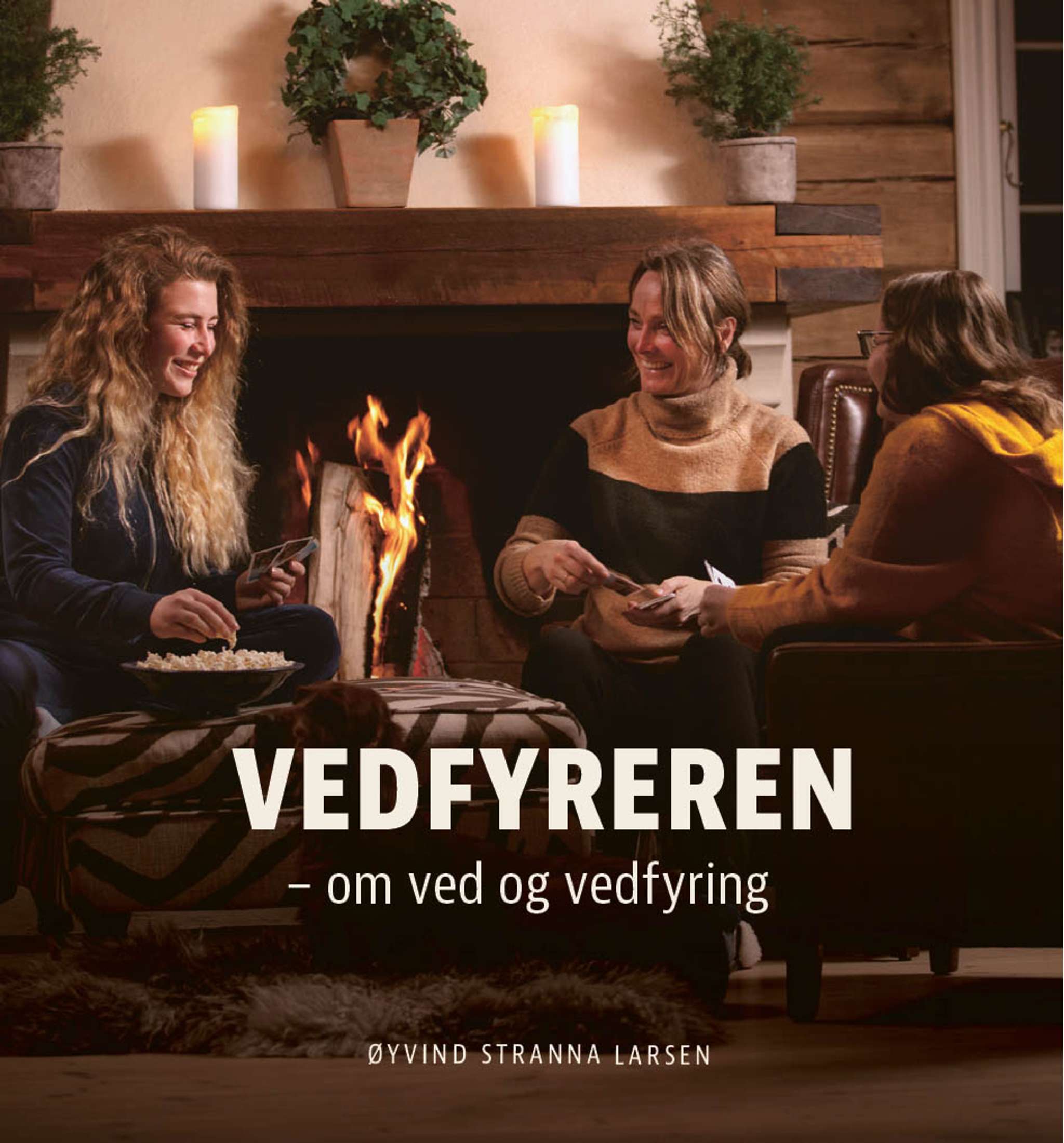 Espegard Bok Vedfyreren- om ved og vedfyring – Espegard – mer tid ute
